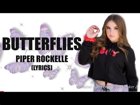 Butterflies Piper Rockelle Lyrics Chords Chordify
