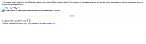 Solved Find A Power Series Solution Of The Differential Chegg Com