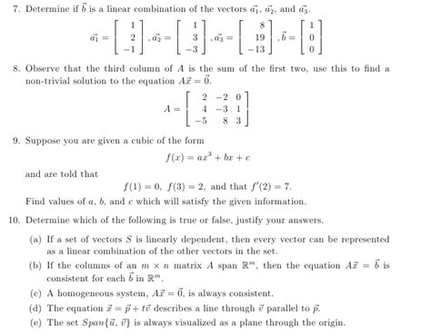 Solved Determine If B Vector Is A Linear Combination Of The