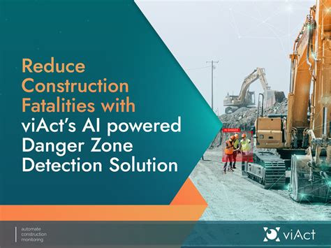 Viact Danger Zone Detection For Construction Jobsites Ai Video