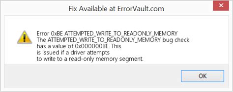 how to fix error 0xbe attempted write to readonly memory the attempted write to readonly