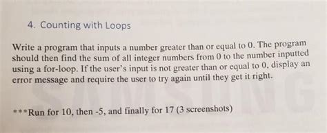 Solved 4 Counting With Loops Write A Program That Inputs A