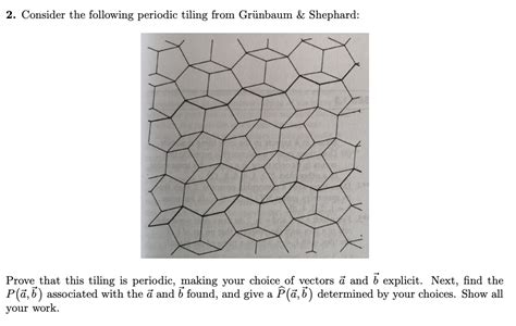 Solved 2 Consider The Following Periodic Tiling From