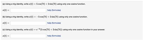 Solved A Using A Trig Identity Write