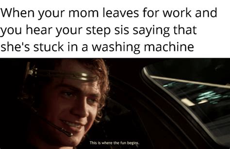Step Bro Im Stuck R Memes