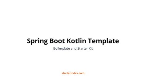 Spring Boot Kotlin Template Starter Index