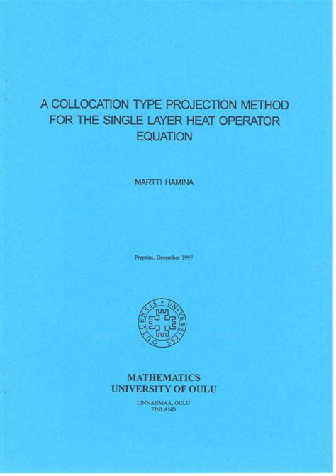 Pdf A Collocation Type Projection Method For The Single Layer Heat