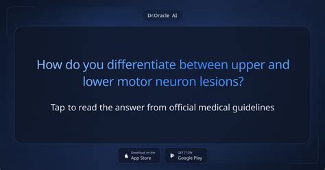 How Do You Differentiate Between Upper And Lower Motor Neuron Lesions