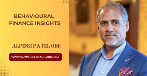 Alpesh B Patel Obe On Linkedin Behavioural Finance Insights Right Then Five Insights Brimming