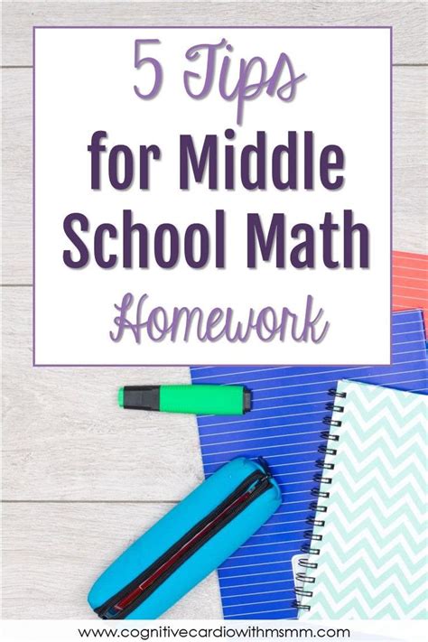 Making Math Homework Work Cognitive Cardio Math Math Homework Middle School Math Homework