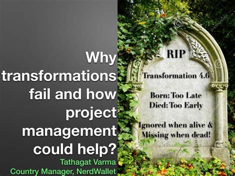 Why Transformations Fail And How Could Project Management Help Ppt