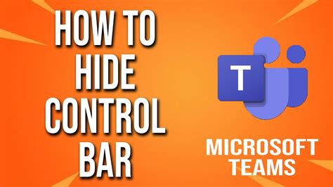 How To Hide Control Bar Microsoft Teams Tutorial Youtube
