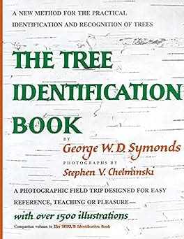 Tree Identification Book A New Method For The Practical Identification And Recognition Of