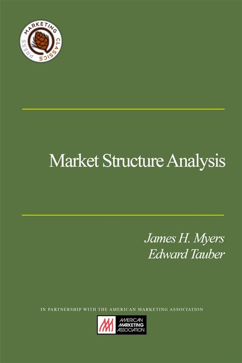 Market Structure Analysis Full Book Marketing Classics Press