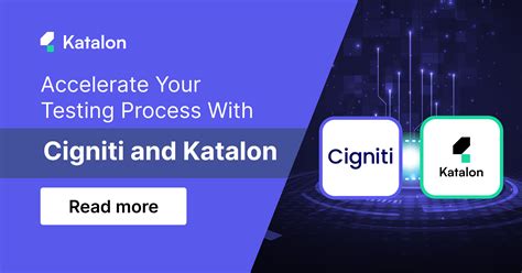 accelerate your testing process with cigniti and katalon