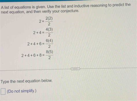 solved a list of equations is given use the list and inductive reasoning to predict the next