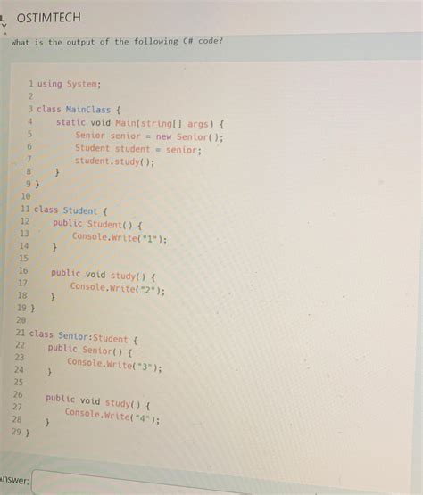 Solved L OSTIMTECHWhat Is The Output Of The Following C Chegg