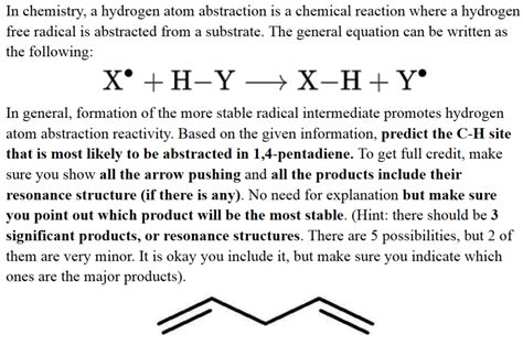Solved In Chemistry A Hydrogen Atom Abstraction Is A
