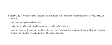 Solved Minab ﻿is A Function That Return The Minimum Of
