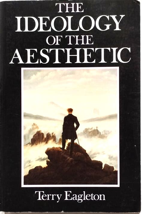 The Ideology Of The Aesthetic By Eagleton Terry Very Good Soft Cover