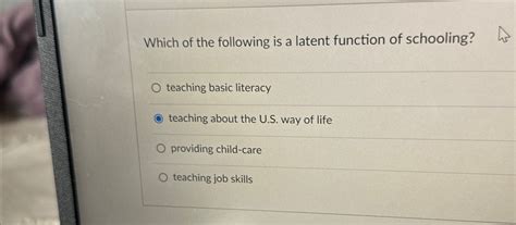 Solved Which Of The Following Is A Latent Function Of