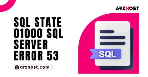 Sql State 01000 Sql Server Error 53