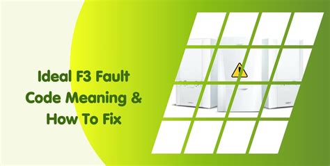 Ideal F3 Fault Code Meaning How To Fix