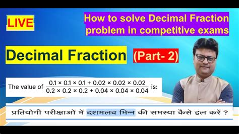 Live How To Solve Decimal Fraction Problem Part 2 Decimal Fraction Viral Live Csat