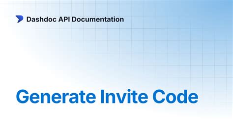 Generate Invite Code Dashdoc Api Documentation