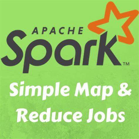 How To Write A Simple Map Reduce Job In Apache Spark Learn Apache Spark