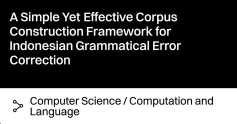 A Simple Yet Effective Corpus Construction Framework For Indonesian Grammatical Error Correction