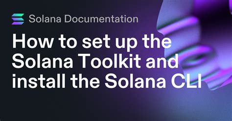How To Set Up The Solana Toolkit And Install The Solana Cli Solana