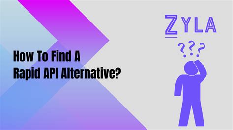 How To Find A Rapid Api Alternative Zyla Api Hub Blog