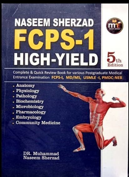 Naseem Shahzad Fcps 1 High Yield 5th Edition Naseem Shahzad Fcps Par Fareed Book Centre
