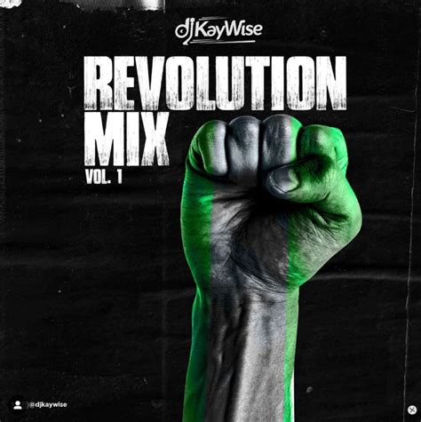 Mixtape Dj Kaywise Revolution Mix Vol 1 Novice2star