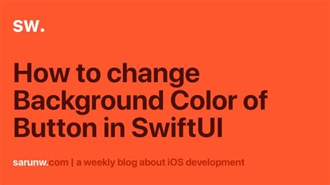 How To Change Background Color Of Button In SwiftUI