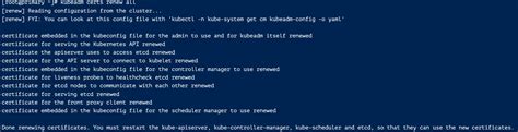K8s证书过期 使用kubeclt命令提示unable To Connect To The Server X509 Certificate Has Expired Or Is Not