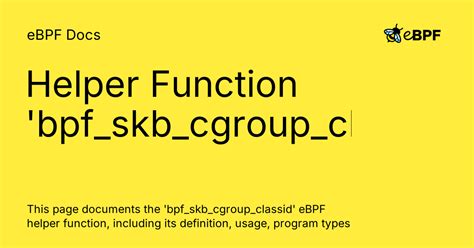 helper function bpf skb cgroup classid ebpf docs