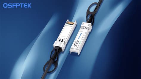 Exploring The Benefits Of 10g Dac Cables A Cost Effective Solution For High Speed Data Transfer