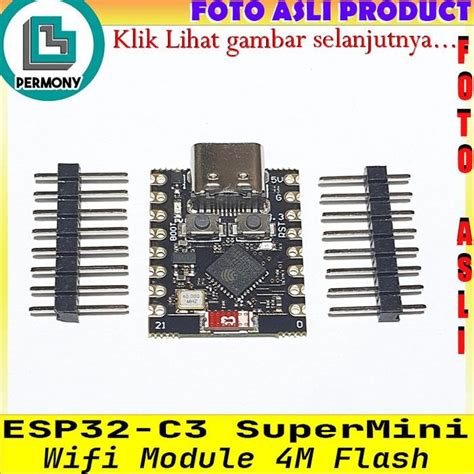 Jual ESP C SUPER MINI WIFI BLUETOOTH BLE ESP SUPERMINI BOARD MODULE TYPE C Shopee