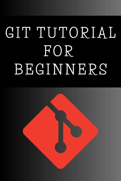 Git For Beginners A Step By Step Guide To Version Control Pythonista Planet