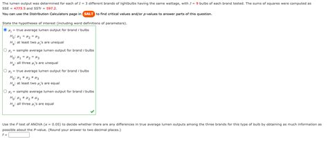 Solved The Lumen Output Was Determined For Each Of I Chegg Com