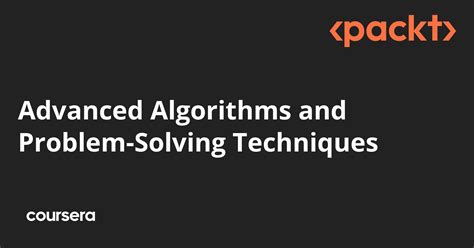 Advanced Algorithms And Problem Solving Techniques Coursera
