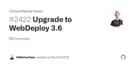 upgrade to webdeploy 3 6 · issue 2422 · octopusdeploy issues · github