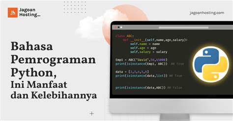 Bahasa Pemrograman Python Manfaat Dan Kelebihannya