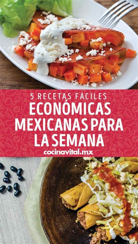 5 Recetas Fáciles Y Económicas Mexicanas Para La Semana Recetas De Comida Mexicana Comida
