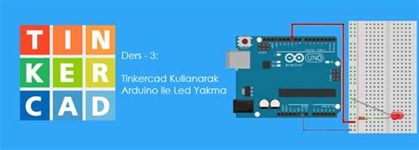 Arduino İle Led Yakmak Buğra Akbay