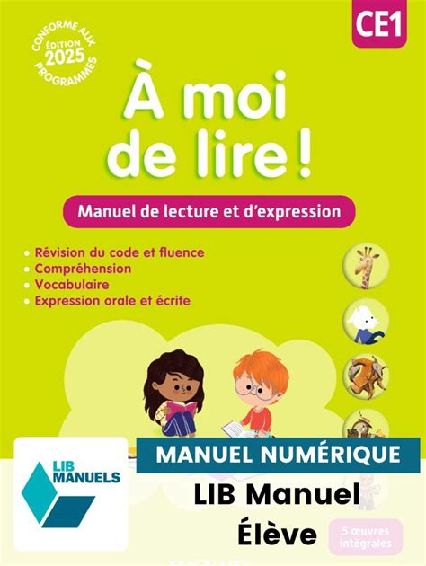 À Moi De Lire Ce1 2025 Manuel De Lecture Et Dexpression Manuel Numérique élève Magnard
