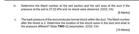 Iv Determine The Mach Number At The Exit Section And Chegg Com