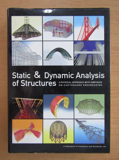 Edward O Wilson Static And Dynamic Analysis Of Structures Cumpără